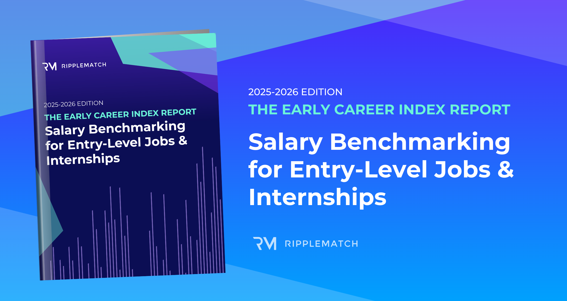 RippleMatch 2025–2026 Early Career Index Report